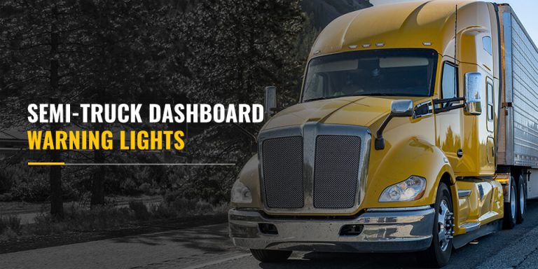 Semi-Truck Dashboard Warning Lights and What They Mean