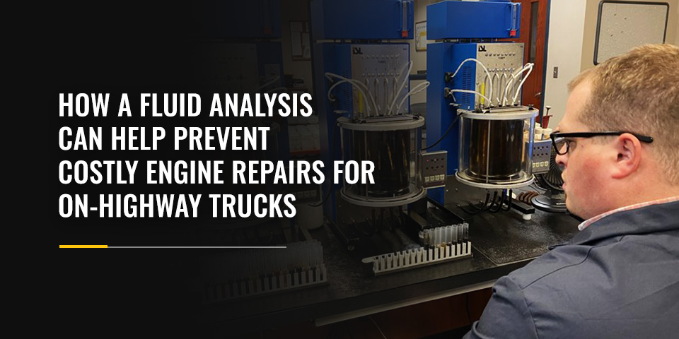 Discover The Benefits of a Fluid Analysis for Semi Trucks