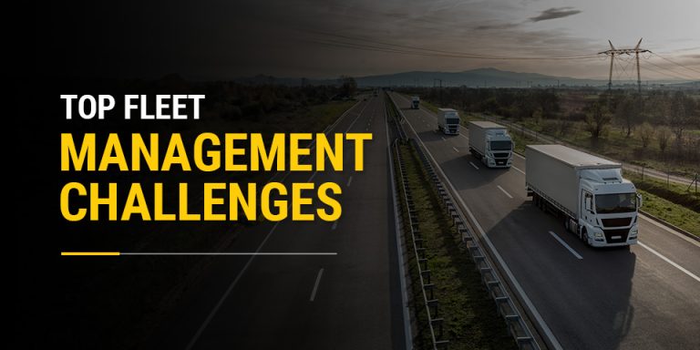 Top Fleet Management Challenges - Thompson Truck Source